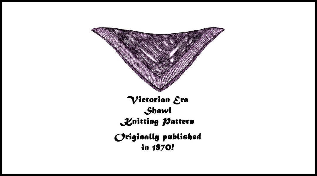 Victorian Shawl Knit Pattern 1870 Crossover Sontag Knitting Feminine ...
