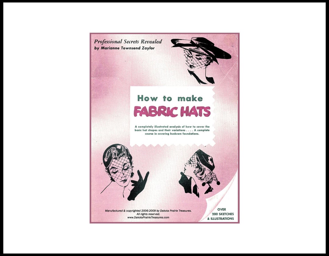 Vintage Hat Making Book: 1953 Millinery Lessons, Fabric Hats - Etsy