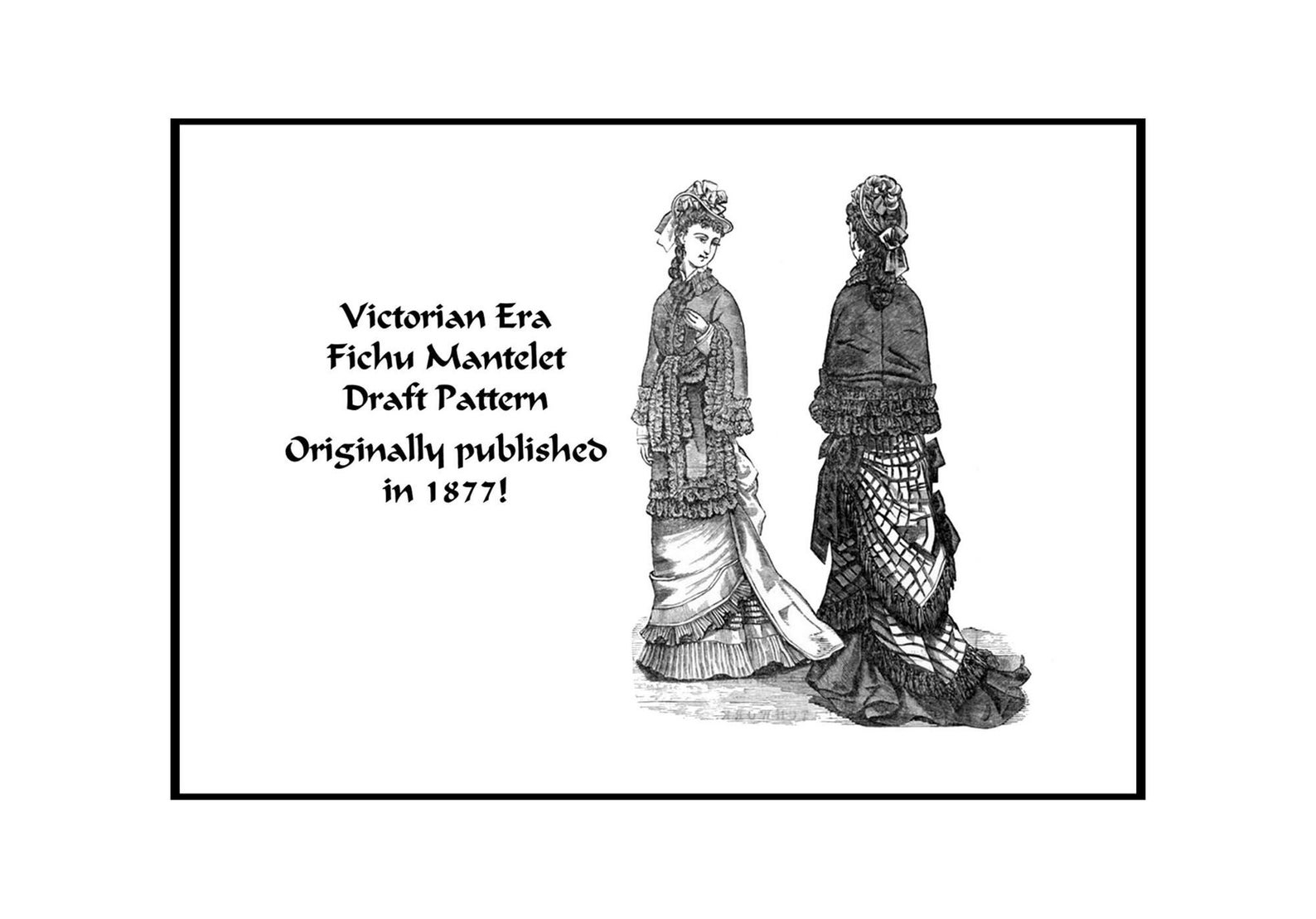 Fichu Mantelet Draft Pattern 1877 PDF DOWNLOAD Cape Centennial Victorian Historic Village ...