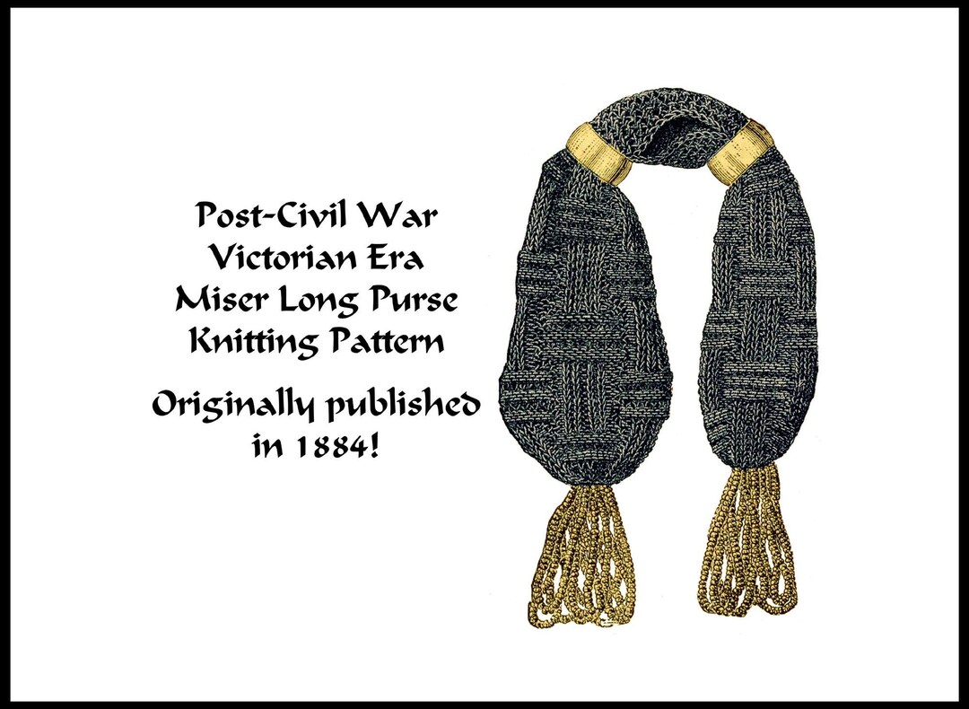 Fancy Long Miser Purse Knit Pattern Pdf DOWNLOAD 1884 Victorian DOWNTON ...