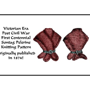 Victorian Sontag Pelerine Knitting Pattern 1874 PDF DOWNLOAD Post-civil ...