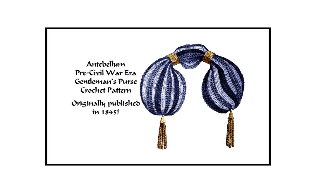 Antebellum Miser Purse Crochet Pattern 1845 PDF DOWNLOAD Vintage Bag ...