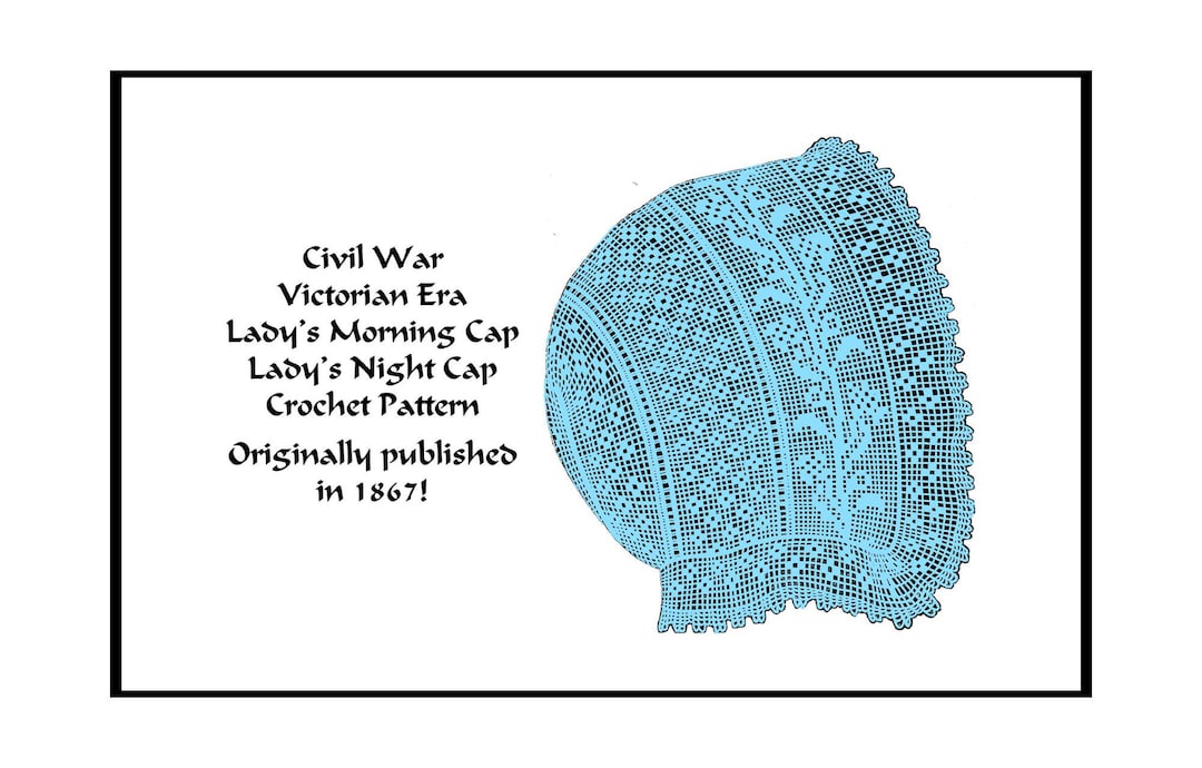 Civil War Breakfast Cap Crochet Pattern PDF DOWNLOAD 1867 Victorian ...