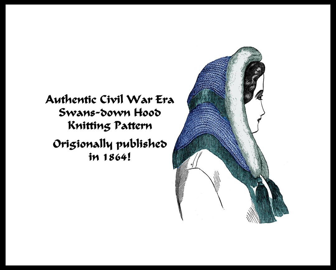 Antebellum Opera Hood Knit Pattern 1861 PDF DOWNLOAD Civil War ...