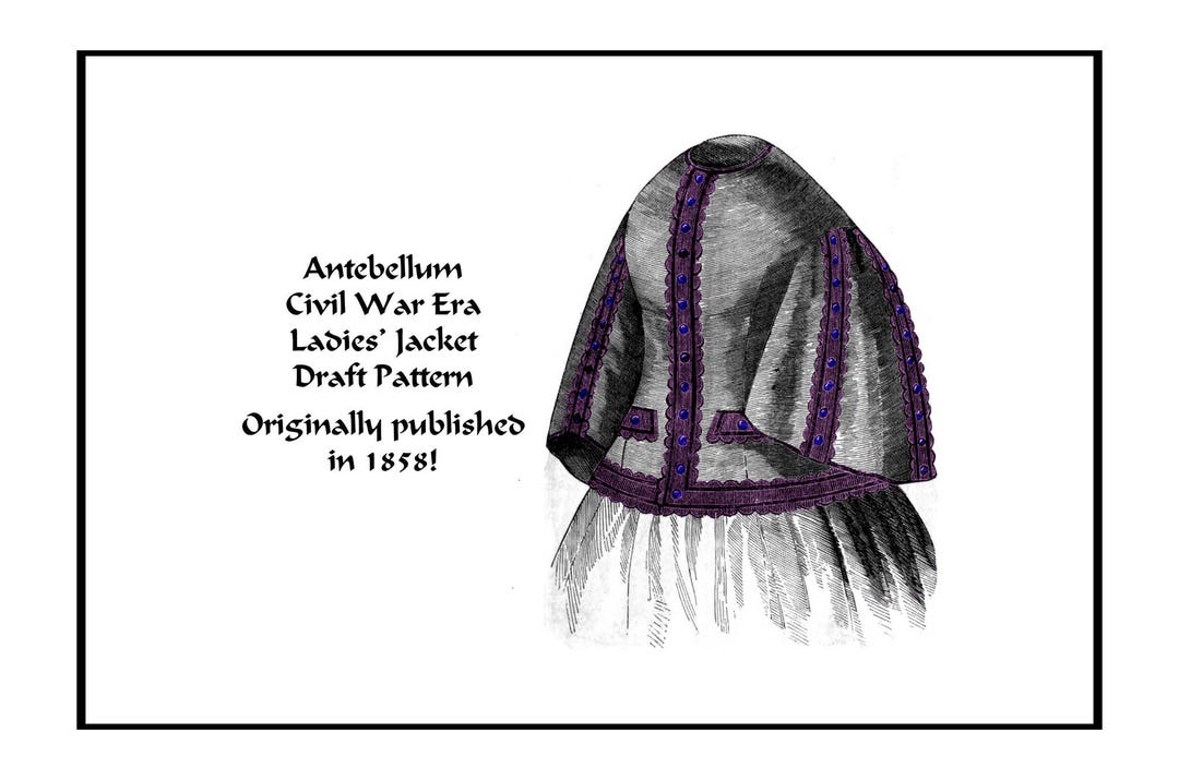 Antebellum Wide Jacket Draft Pattern PDF DOWNLOAD 1859 Civil War Coat ...