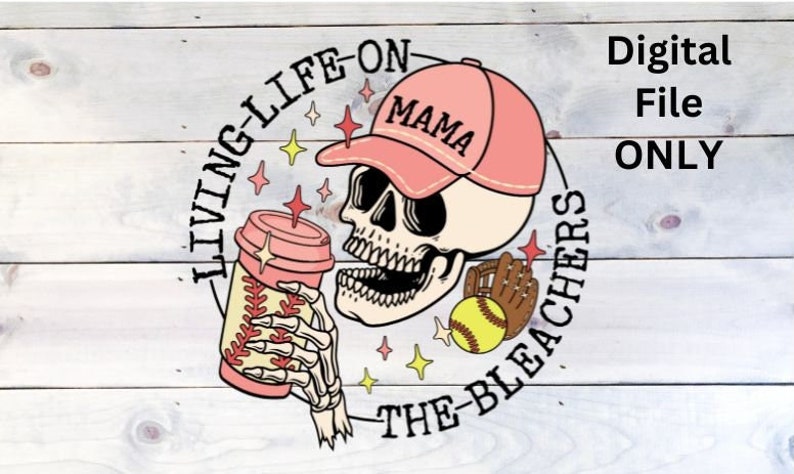 Skeleton Softball Mom SVG, Halloween Bleacher Mom Design, Living Life ...