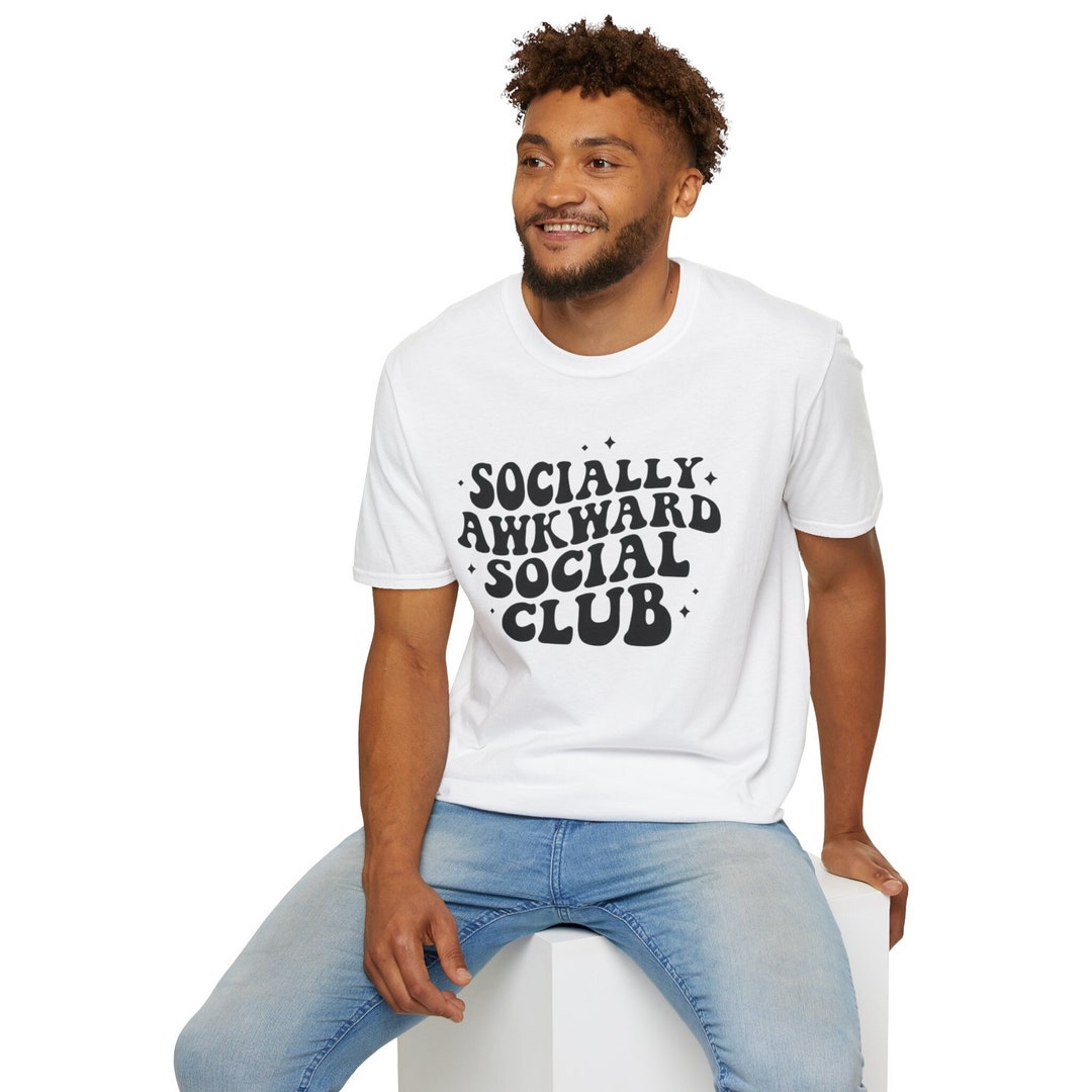 Socially Awkward Social Club T-shirt, Socially Awkward Shirt, Awkward ...