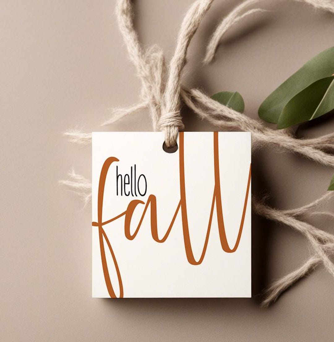 Hello Fall Printable Gift Tags | Fall Favor Tags | Autumn Tag Download ...