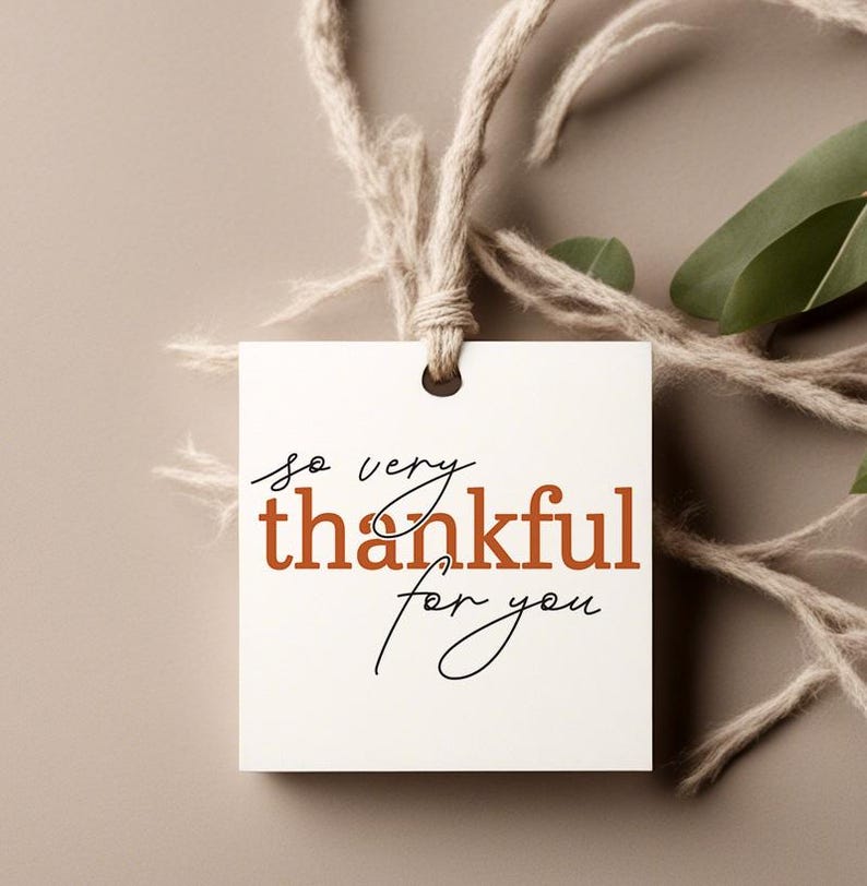 So Very Thankful for You Printable Gift Tags | Thankful for You Favor ...