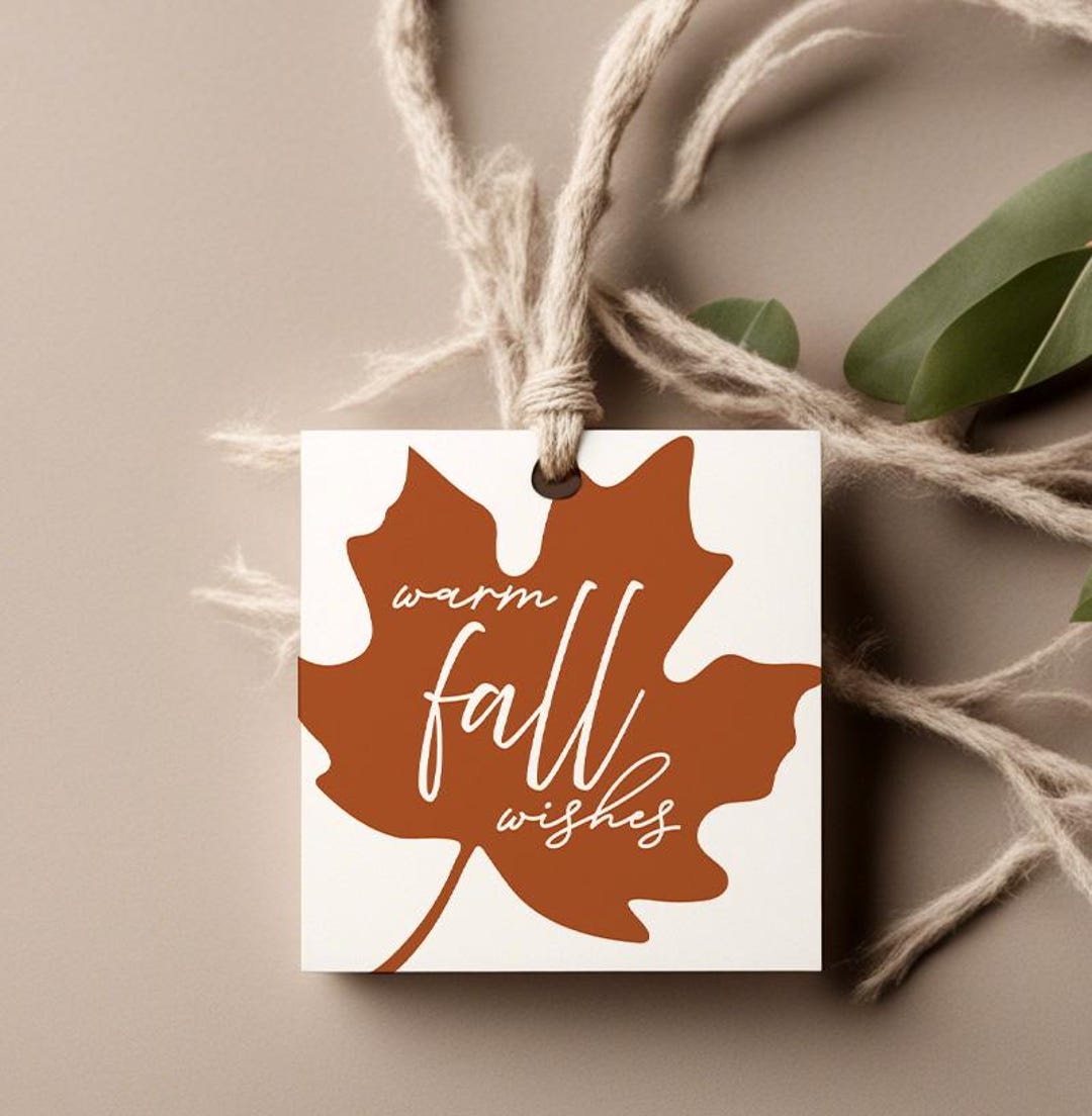 Warm Fall Wishes Printable Gift Tags | Autumn Favor Tags | Cozy ...