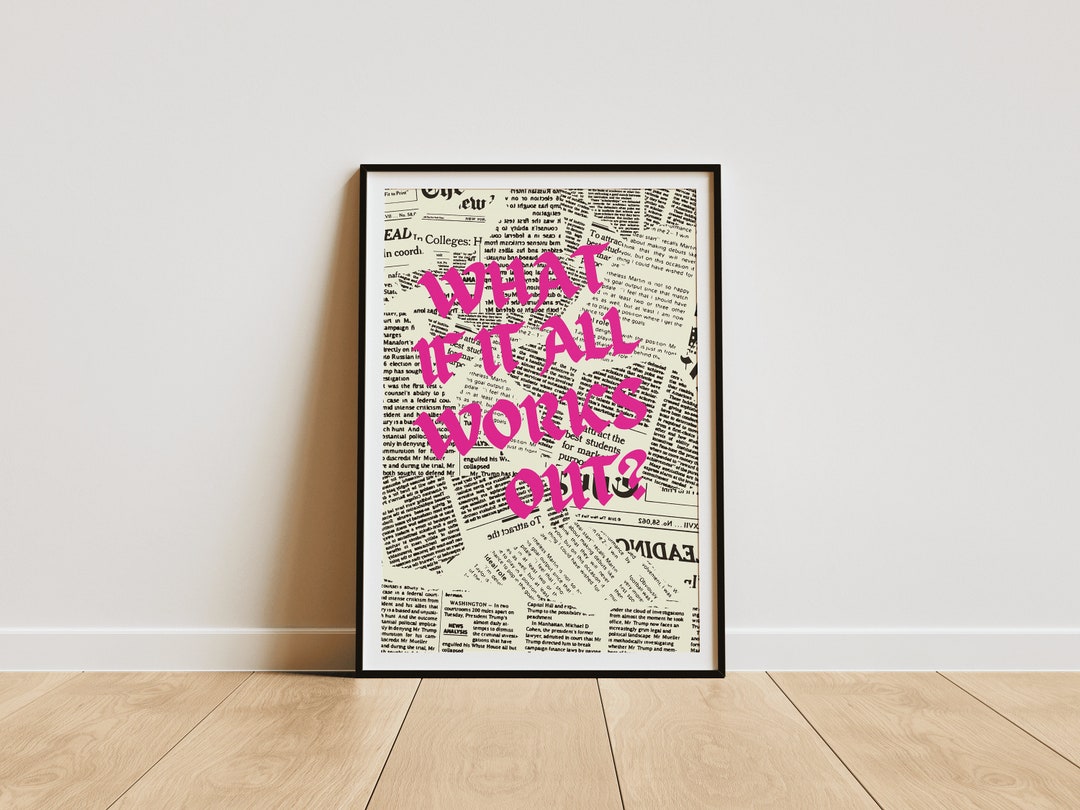 What If It All Works Out Poster, Trendy Wall Art, Room Decor, Printable ...