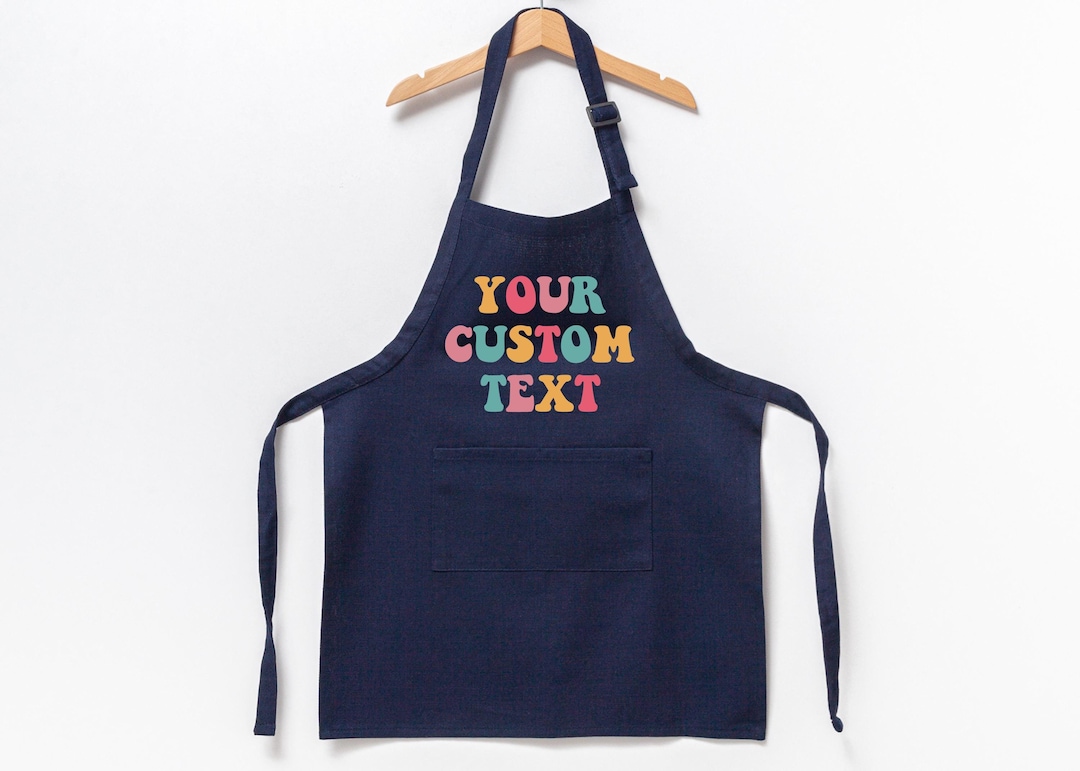 Your Custom Text Apron, Personalized Apron for Kids, Toddler Apron ...
