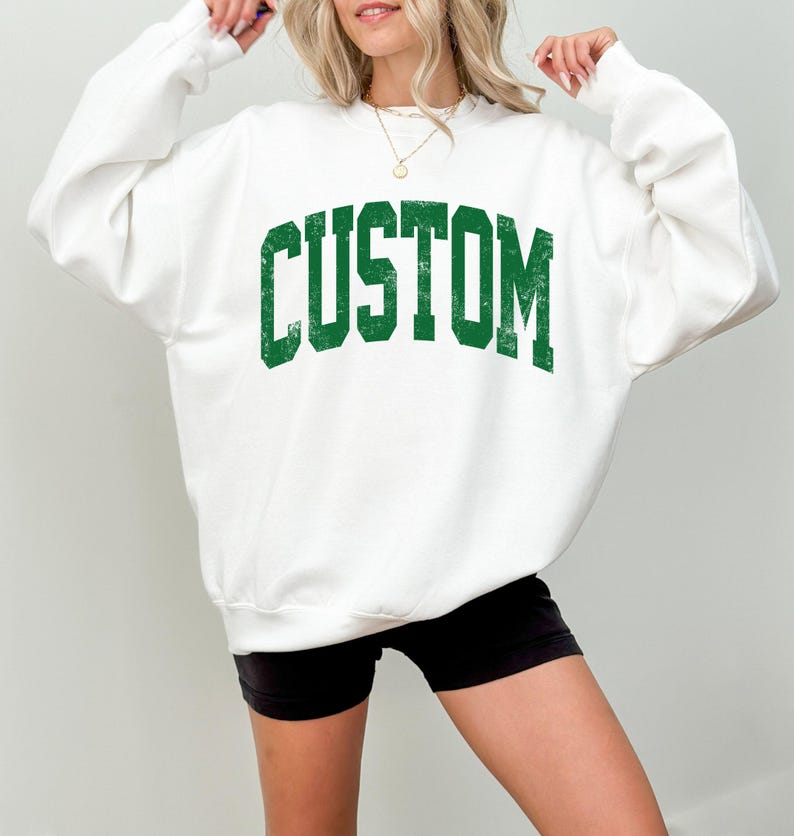 Custom Text Sweatshirt, Personalized Text Shirt, Custom Logo Shirt ...