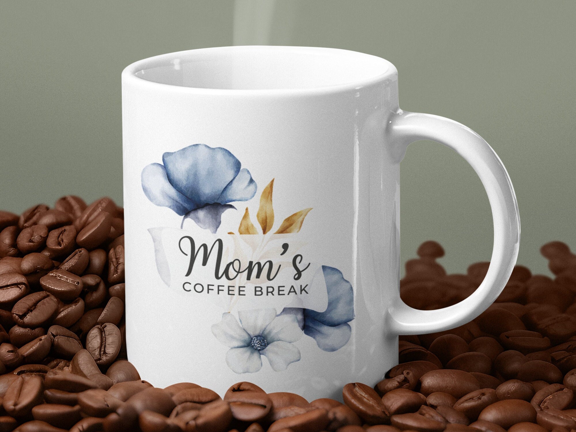 Mother's Day Coffee Break Mug Coffee Break Mom Mug With Flowers ...
