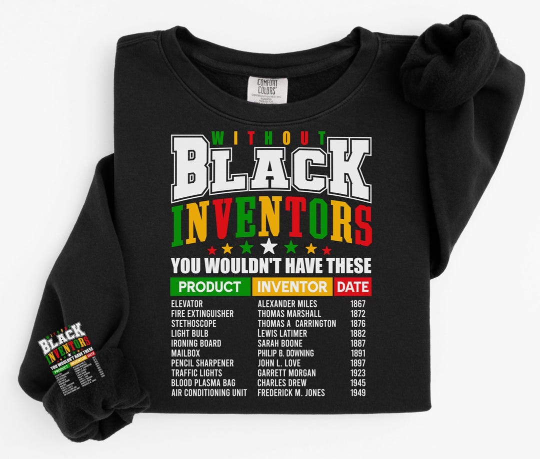 Black Inventors Sweatshirt African American History Sweatshirt ...