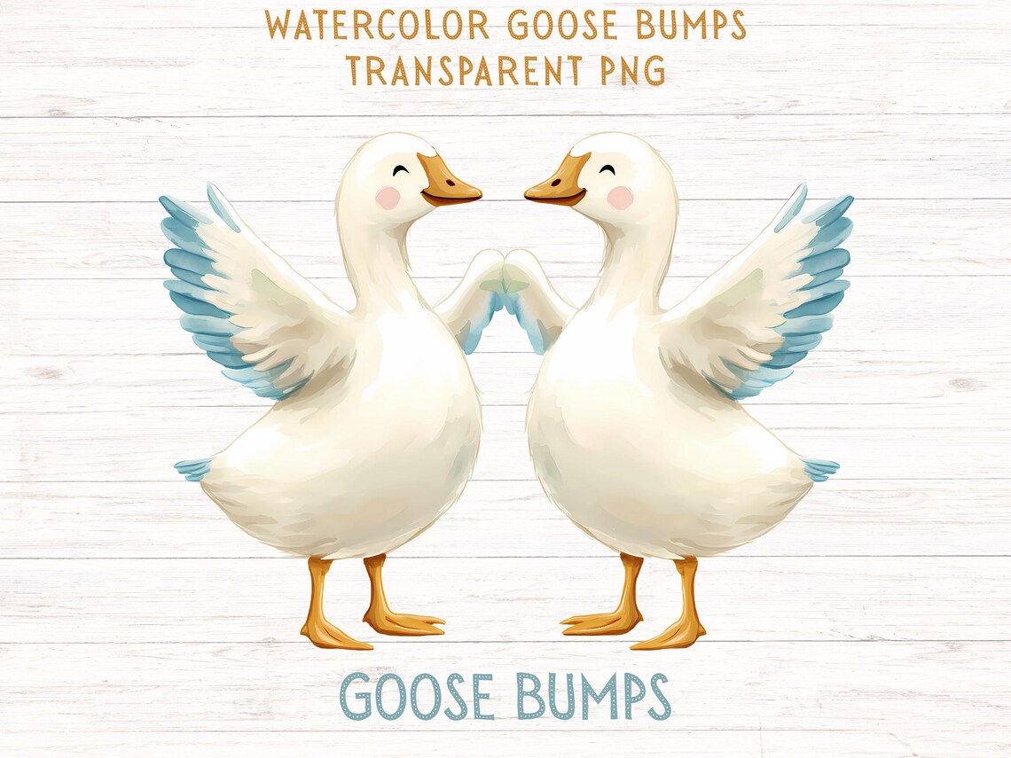 Goosebumps PNG, Silly Goose Meme Shirt, Cute Goose Meme, Watercolor ...