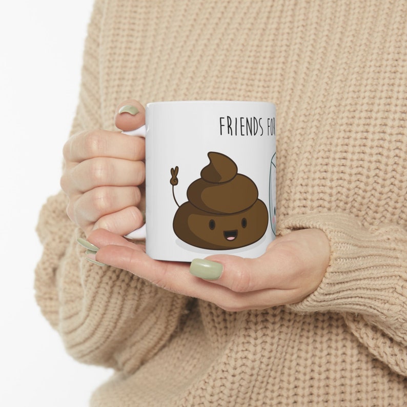 Friends for Ever Mug, Poop Funny Mug, Poop Gift, Gift for Boyfriend ...