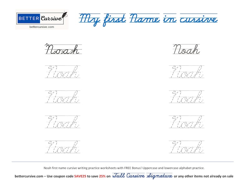 Write Noah in Cursive. Download and Print as Often as You Like ...