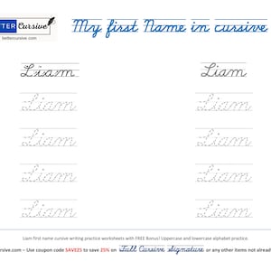 Write Liam in Cursive. Download and Print as Often as You Like ...