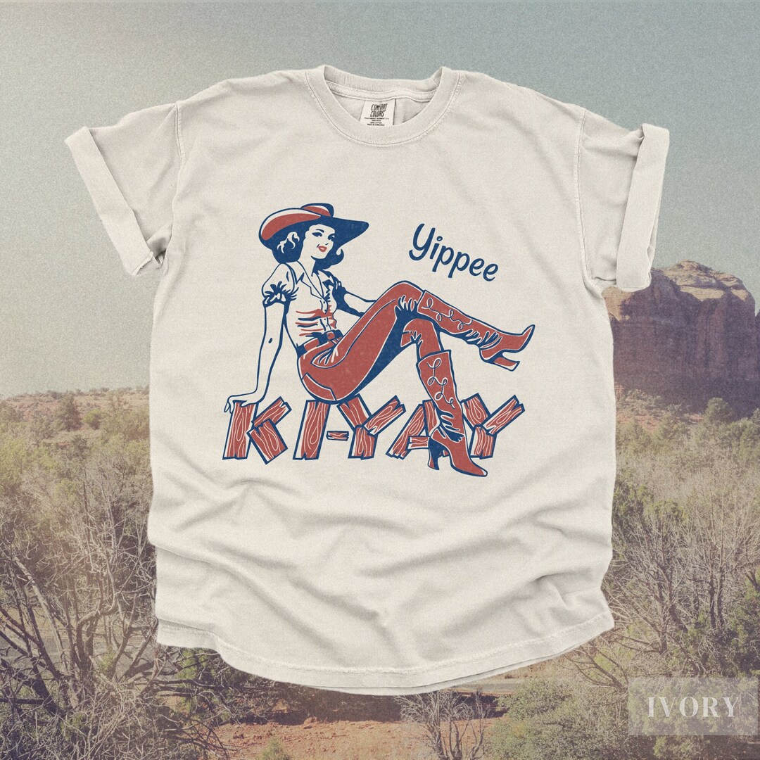 Vintage Cowgirl Yippee Ki Yay Tshirt | Retro 50s Country Western ...