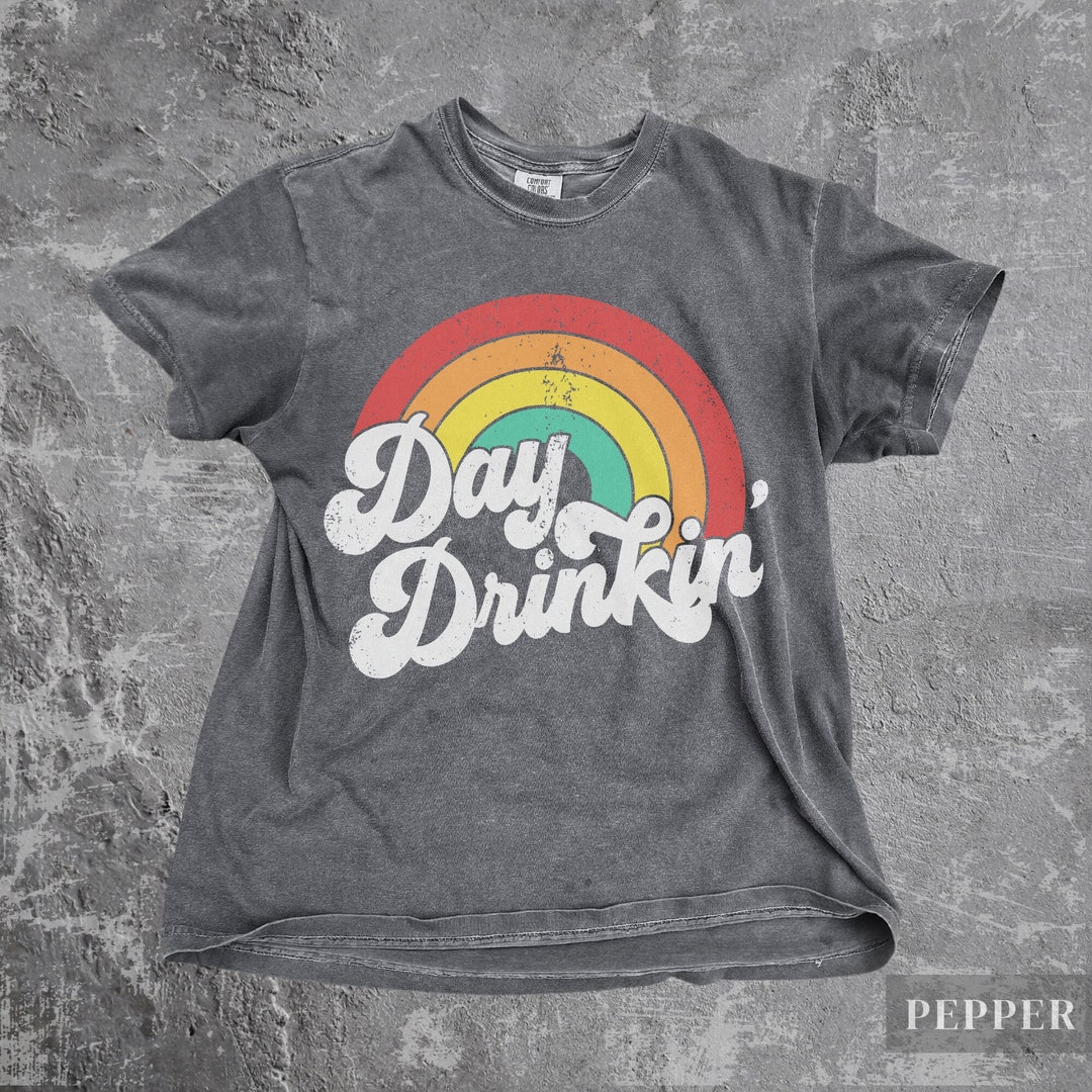 Retro Day Drinking T Shirt | Funny Vintage Rainbow Drinker Tee, Cute ...