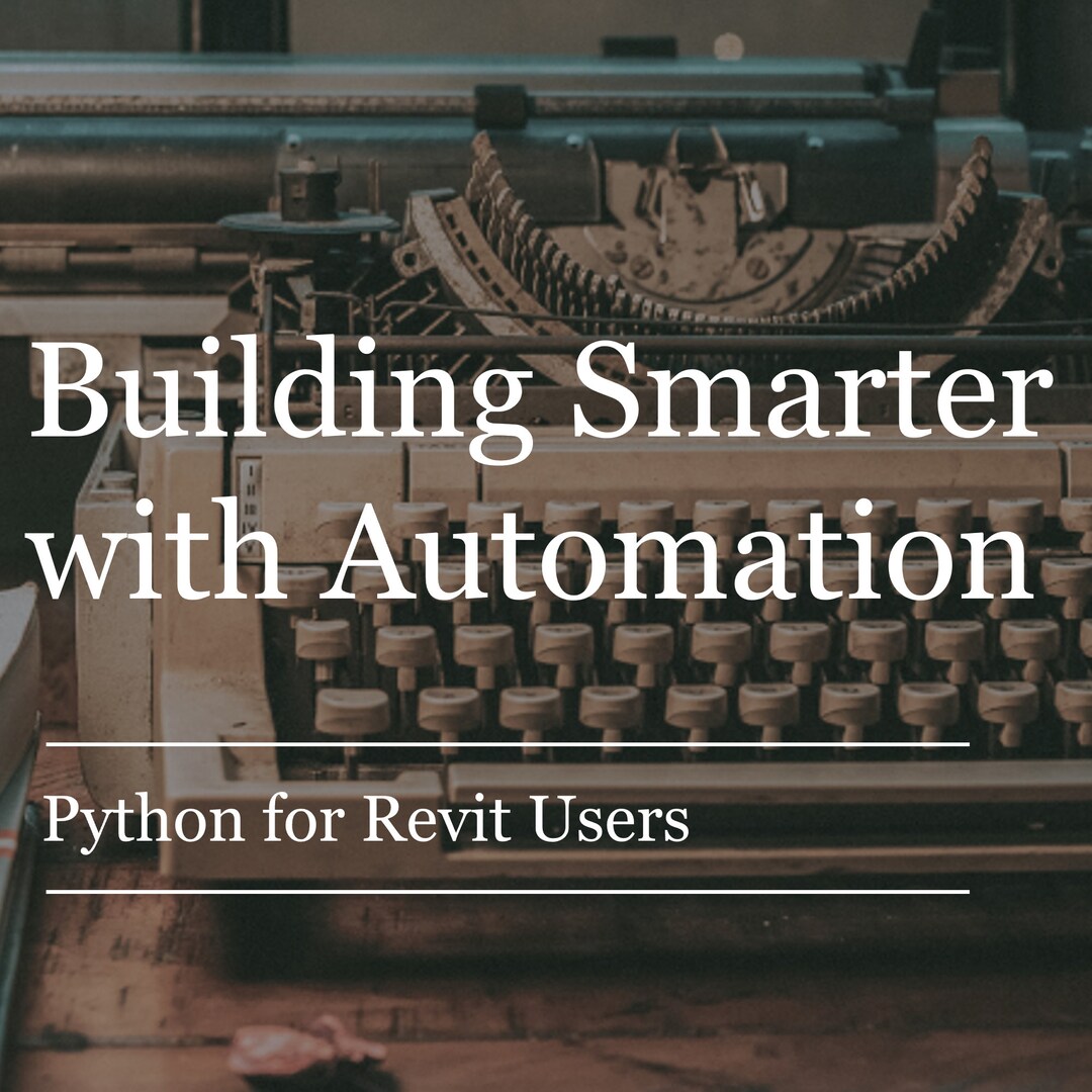 Python for Revit Users : Building Smarter With Automation - Etsy