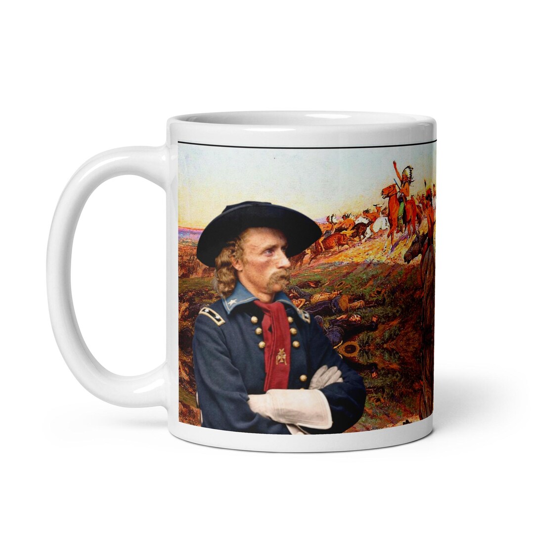 General George Custer Mug #1 / Custer's Last Stand - Etsy