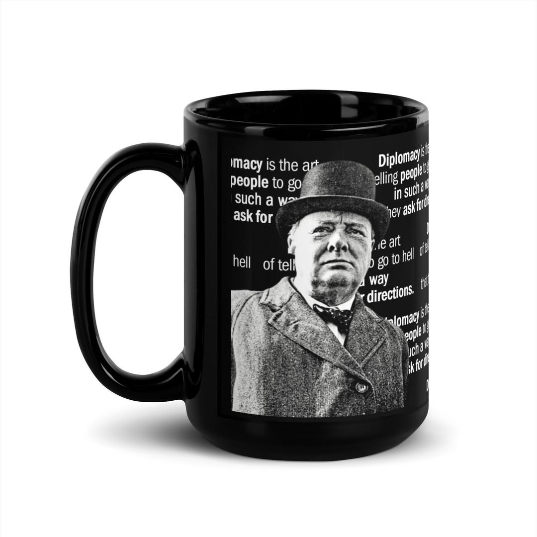 Winston Churchill Mug #5 / Diplomacy Quote (black) - Etsy