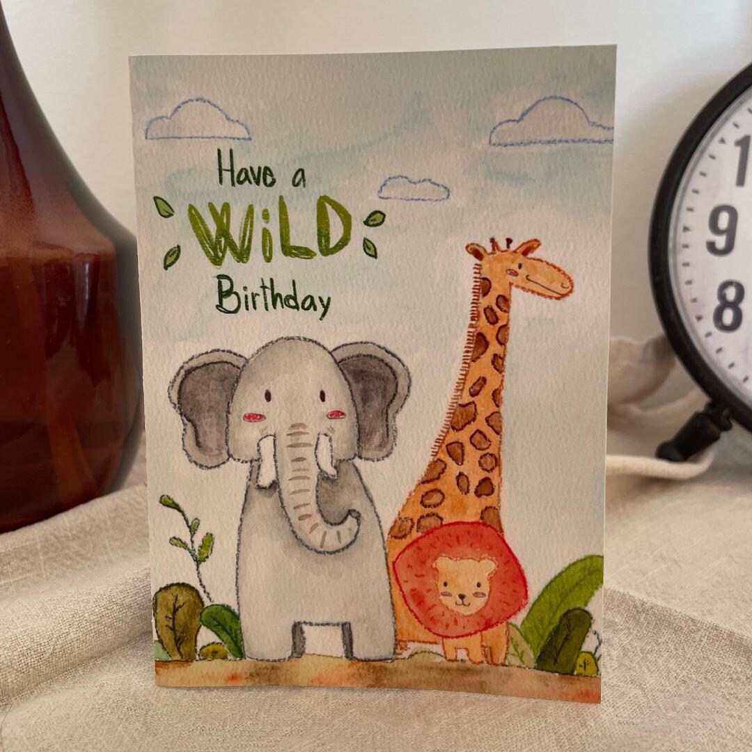 Have a Wild Birthday Card, Cute Animal Birthday Card, Handmade ...