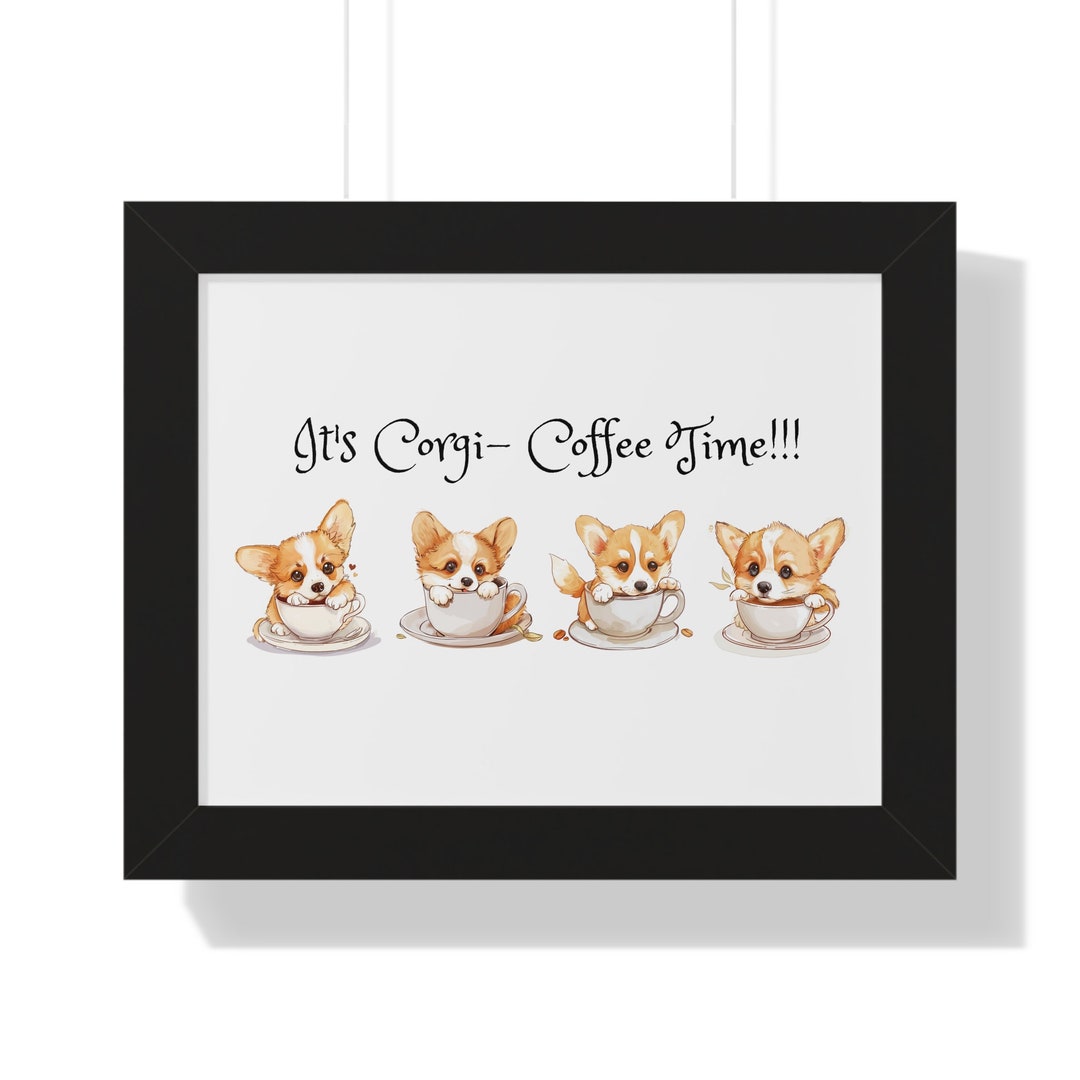 Corgi Coffee Time Framed Horizontal Poster - Etsy