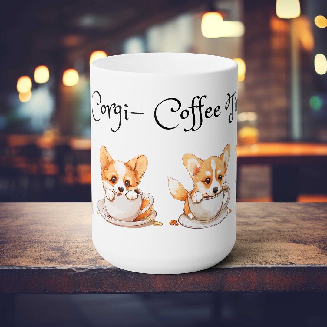 Corgi Coffee Mug 15 Oz Cute Corgi Gift Dog Lover Accent Mug Gift for ...