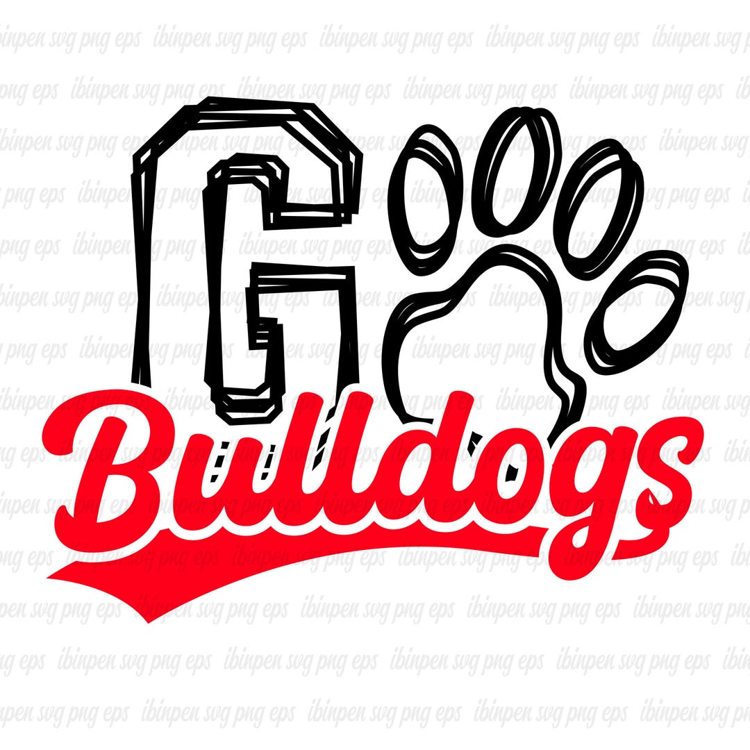 Go Bulldogs SVG, Go Bulldogs PNG, Go Bulldogs Cricut, Go Bulldogs ...