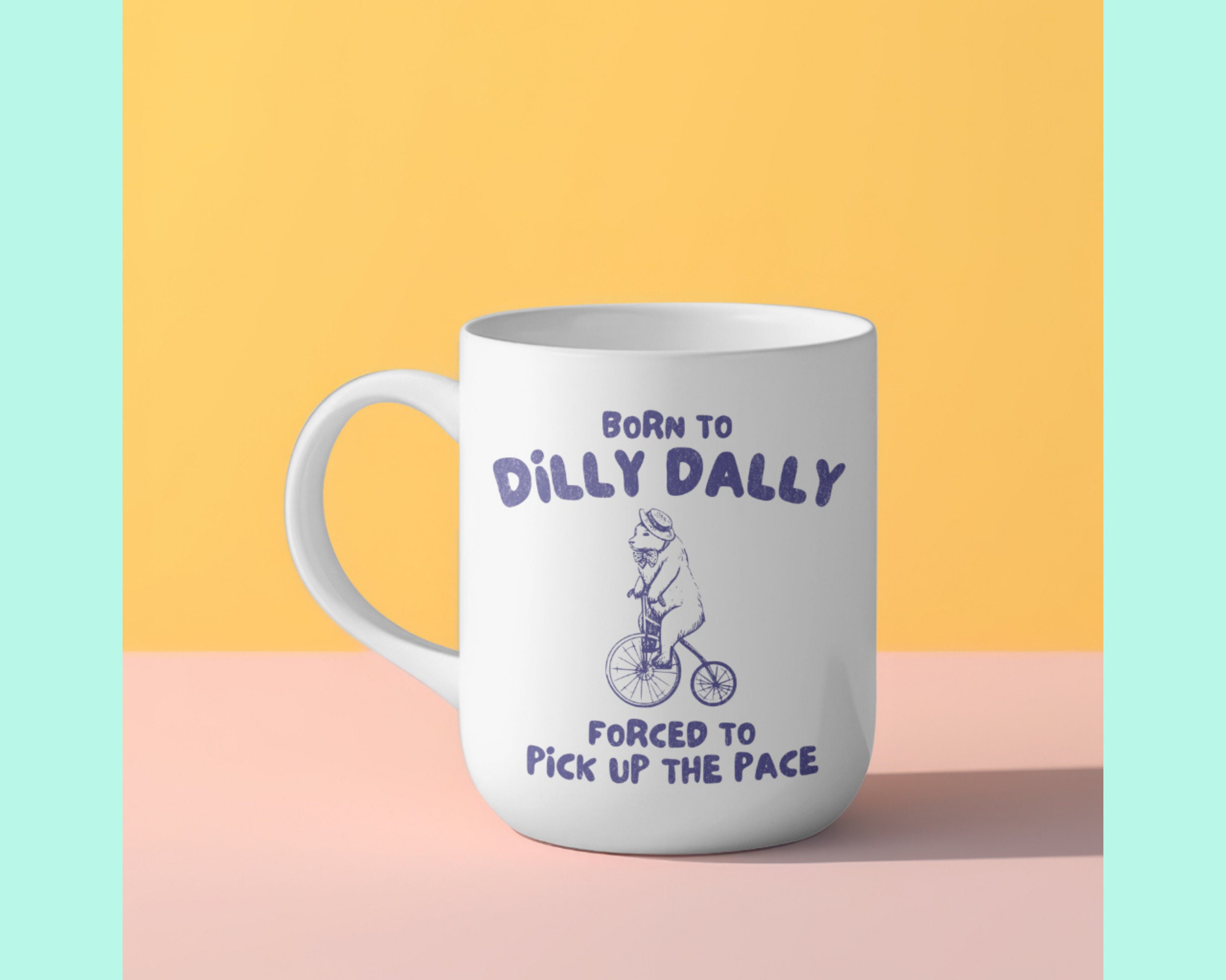 Born to Dilly Dally PNG, Retro Meme Graphic Printable, Funny Bear on ...