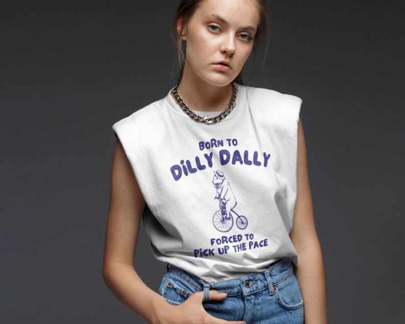 Born to Dilly Dally PNG, Retro Meme Graphic Printable, Funny Bear on ...