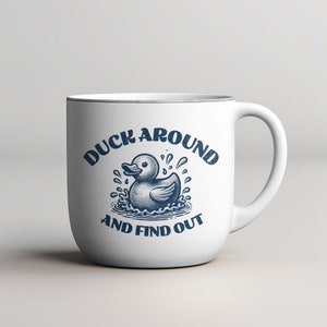 Duck Around and Find Out PNG, Retro Graphic Printable, Funny T Shirt ...