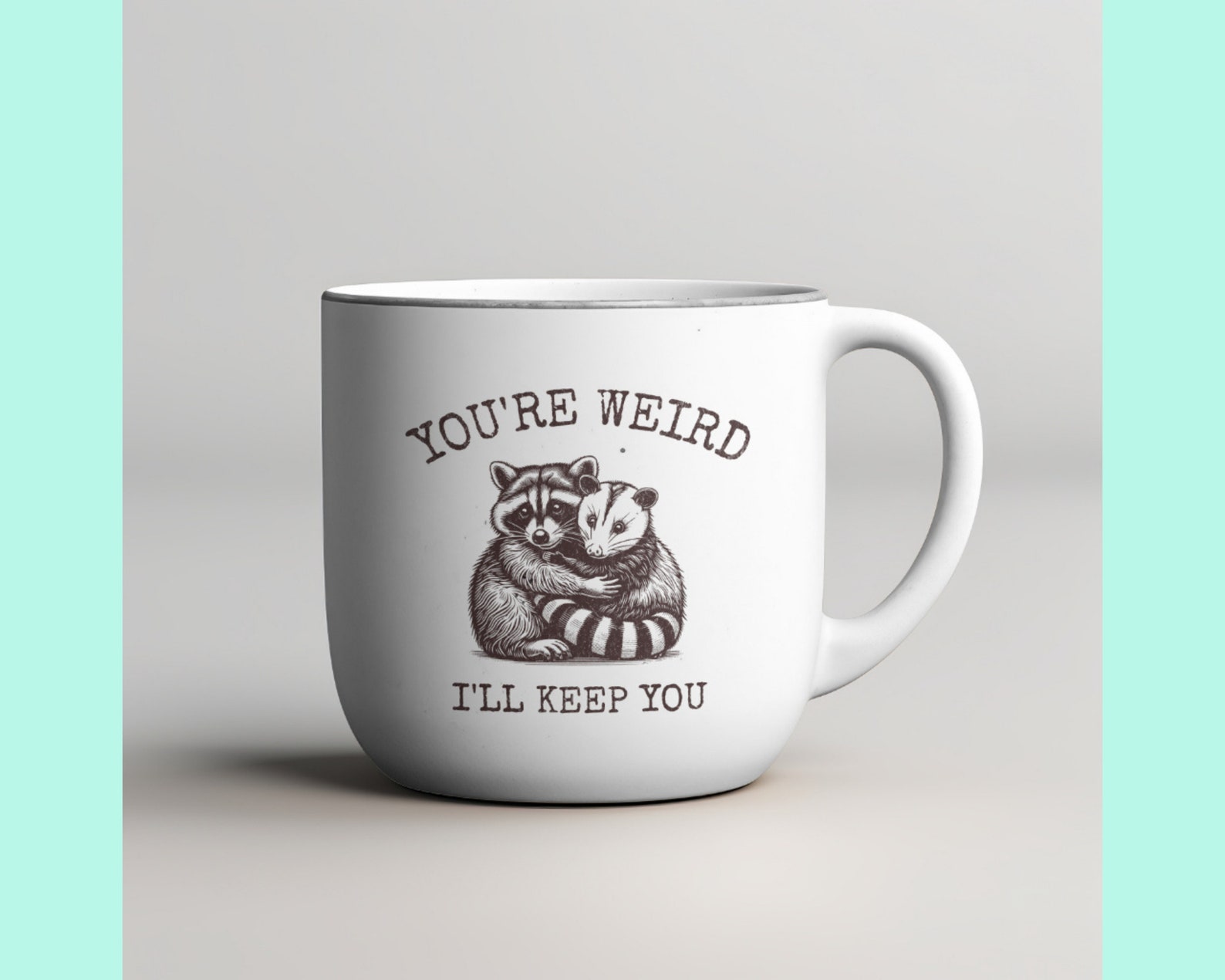 You're Weird I'll Keep You PNG, Funny Retro Meme Graphic Printable, POD ...