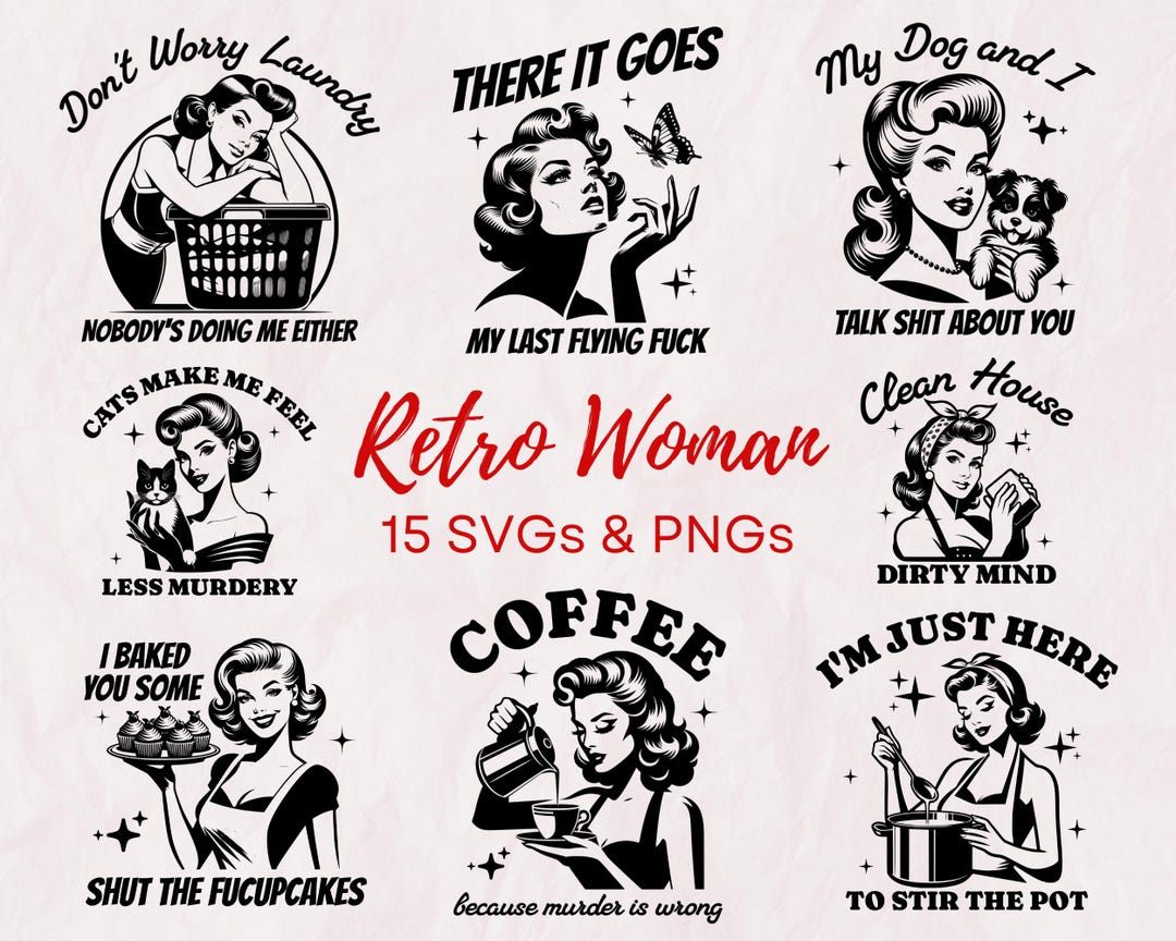 Retro Woman SVG PNG Bundle, Vintage Woman Svg, Funny Retro Housewife ...