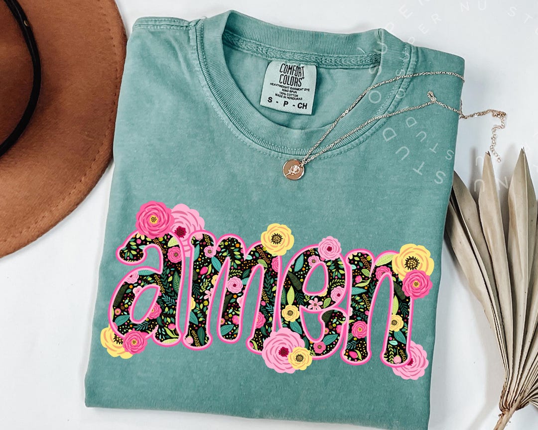 Amen Floral Burst PNG, Floral Amen Png, Gratitude Shirt, Trendy Clipart ...
