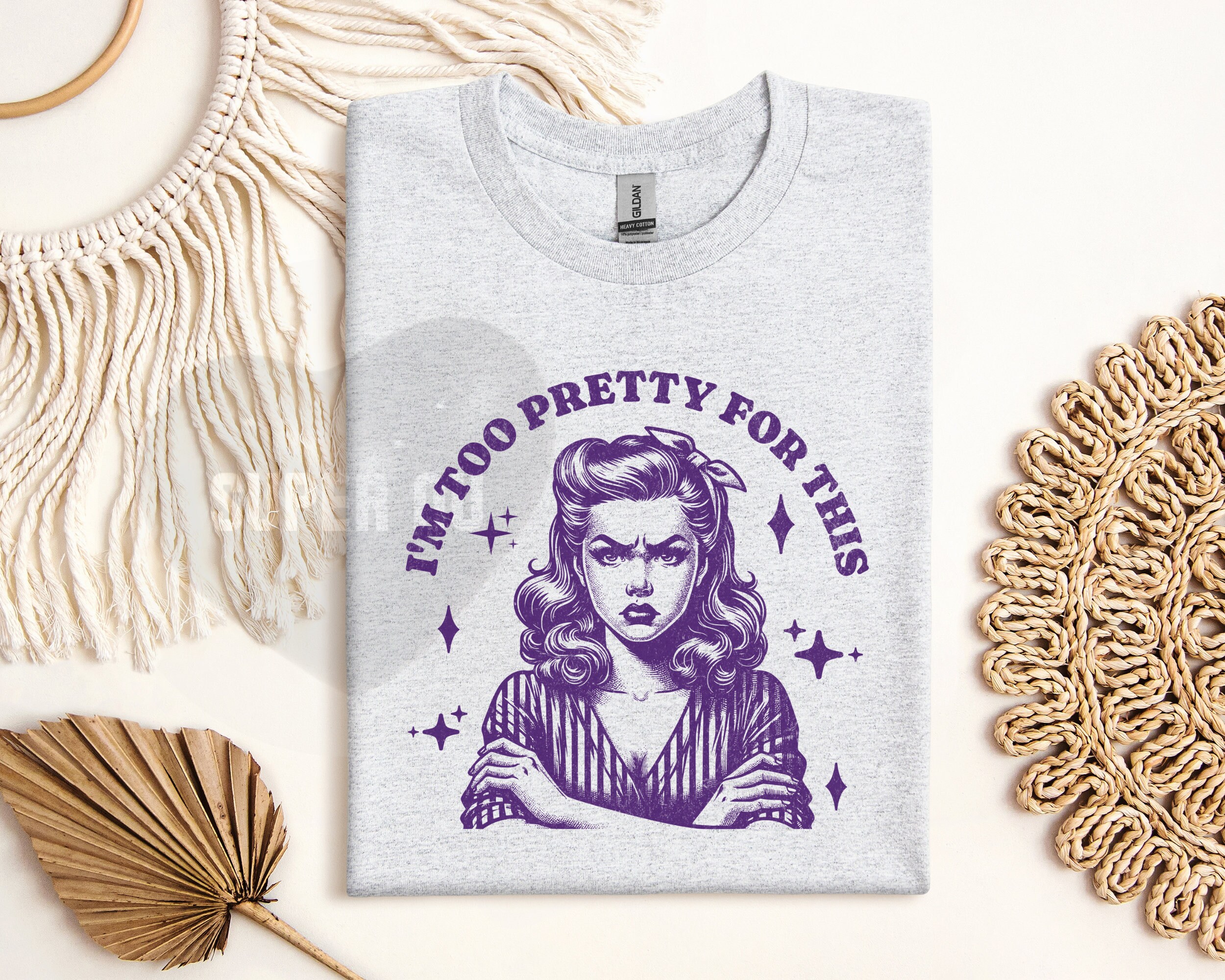 I'm Too Pretty for This PNG, Funny Retro Illustration Meme Graphic ...