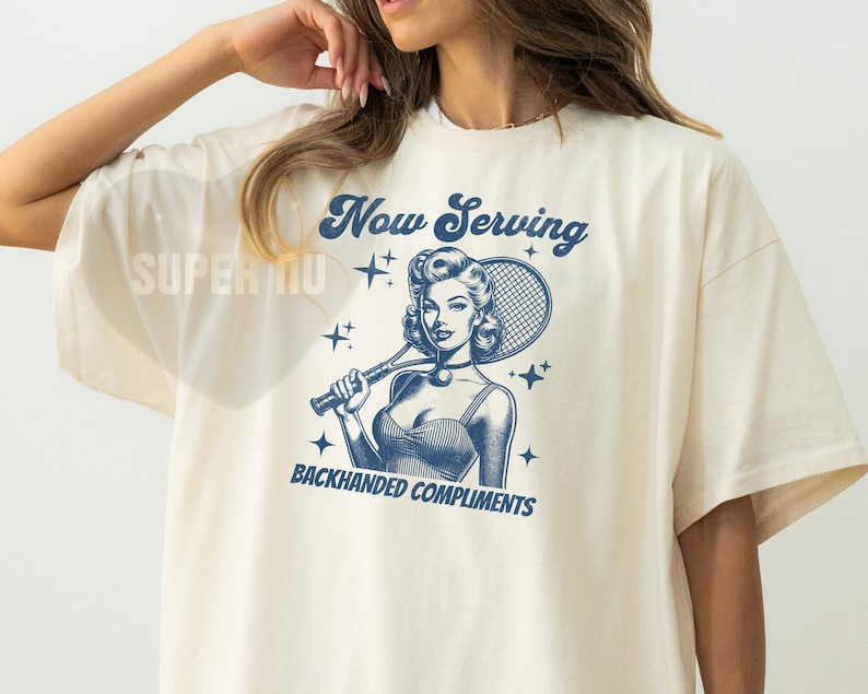 Now Serving Backhanded Compliments PNG, Funny Retro Tennis Meme Graphic ...