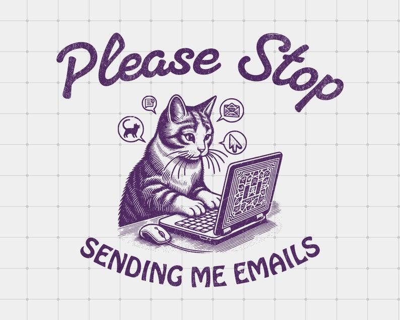 Please Stop Sending Me Emails PNG, Funny Retro Illustration Meme ...