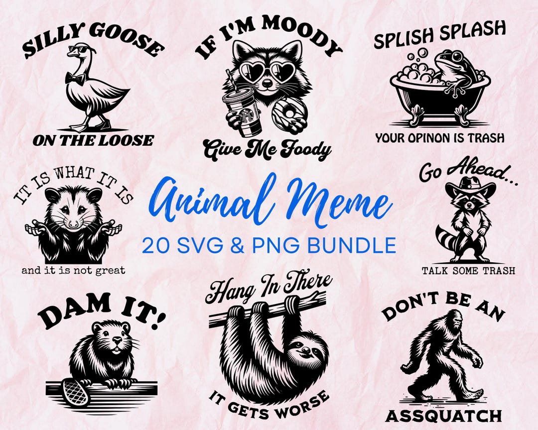 Animal Meme SVG PNG Bundle, Funny Animal Svg Bundle, Raccoon Meme Svg ...