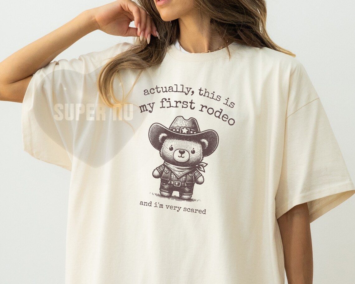 First Rodeo Teddy Bear Cowboy PNG, Retro Meme Graphic Printable, Funny ...