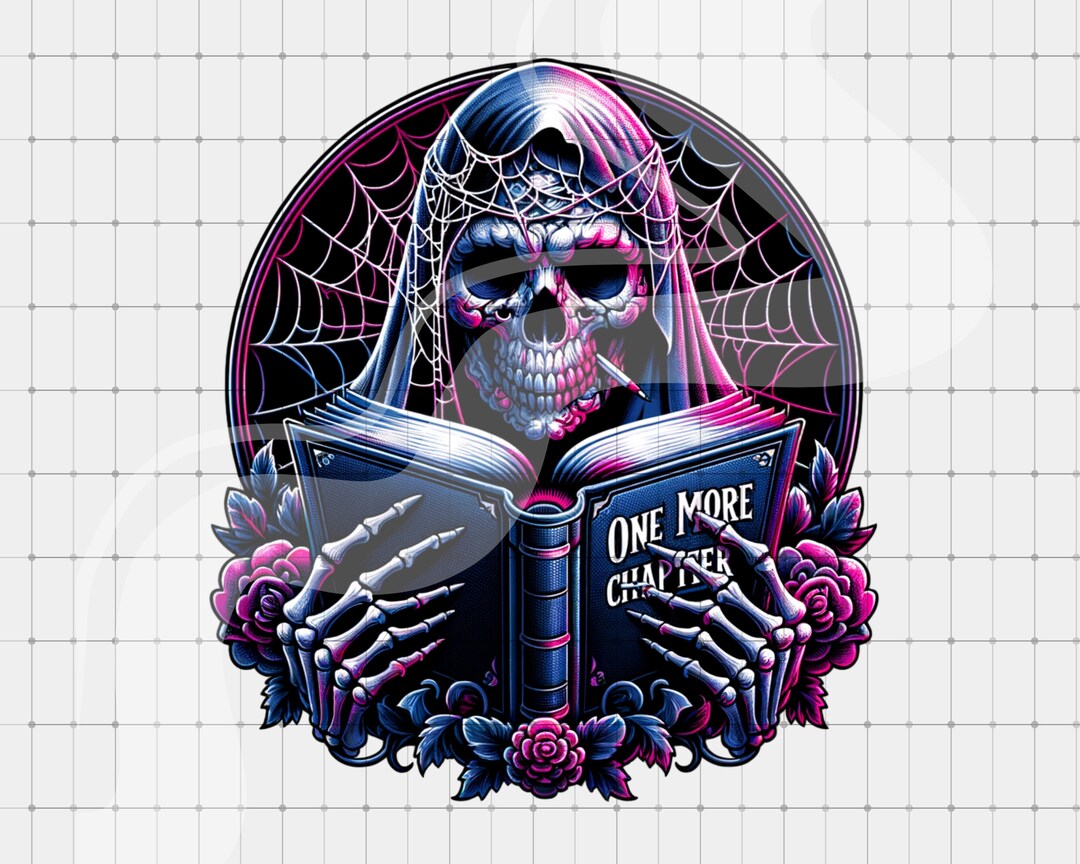 One More Chapter PNG, Skeleton Png, Bookish Halloween Png, Trendy Sassy ...