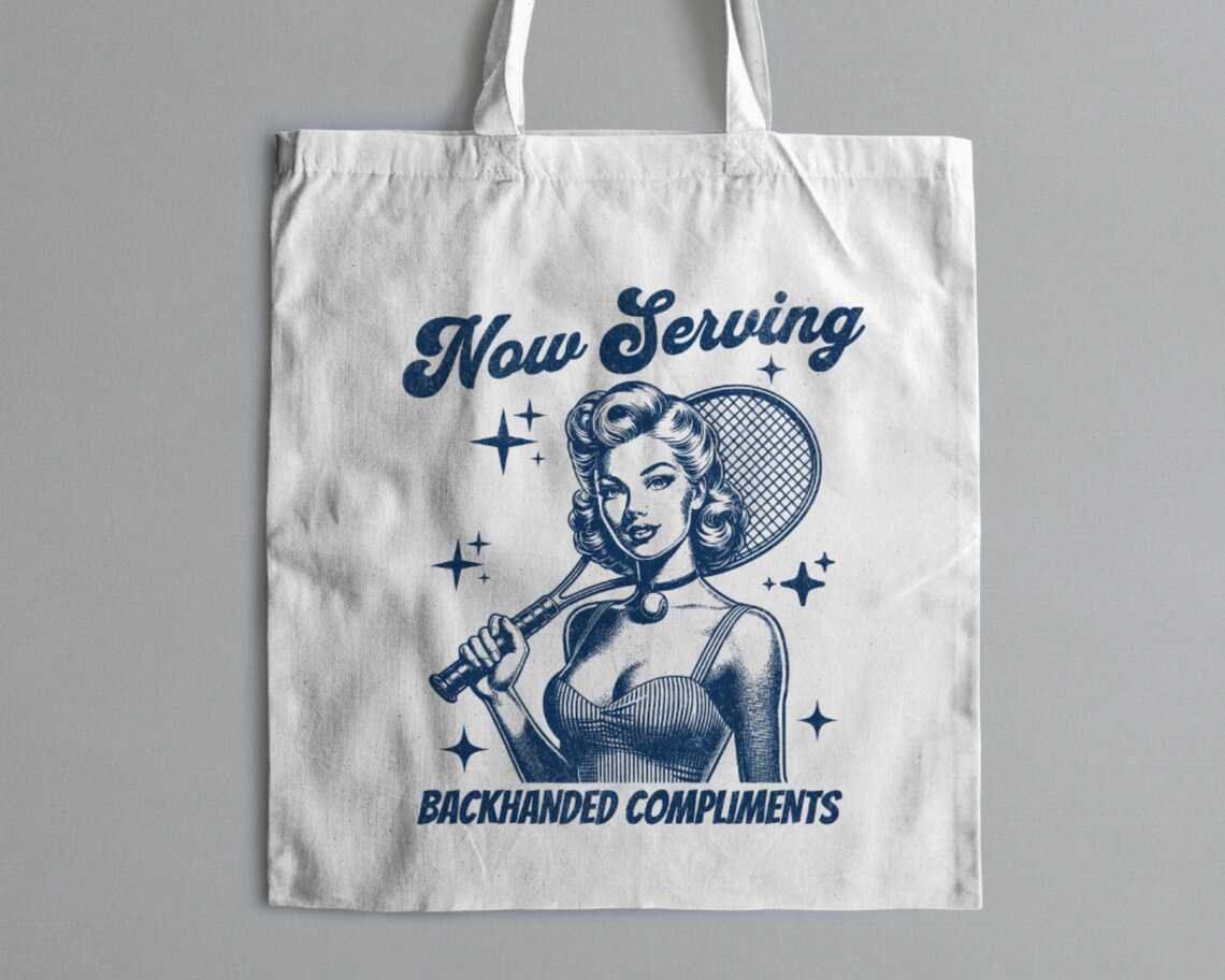 Now Serving Backhanded Compliments PNG, Funny Retro Tennis Meme Graphic ...