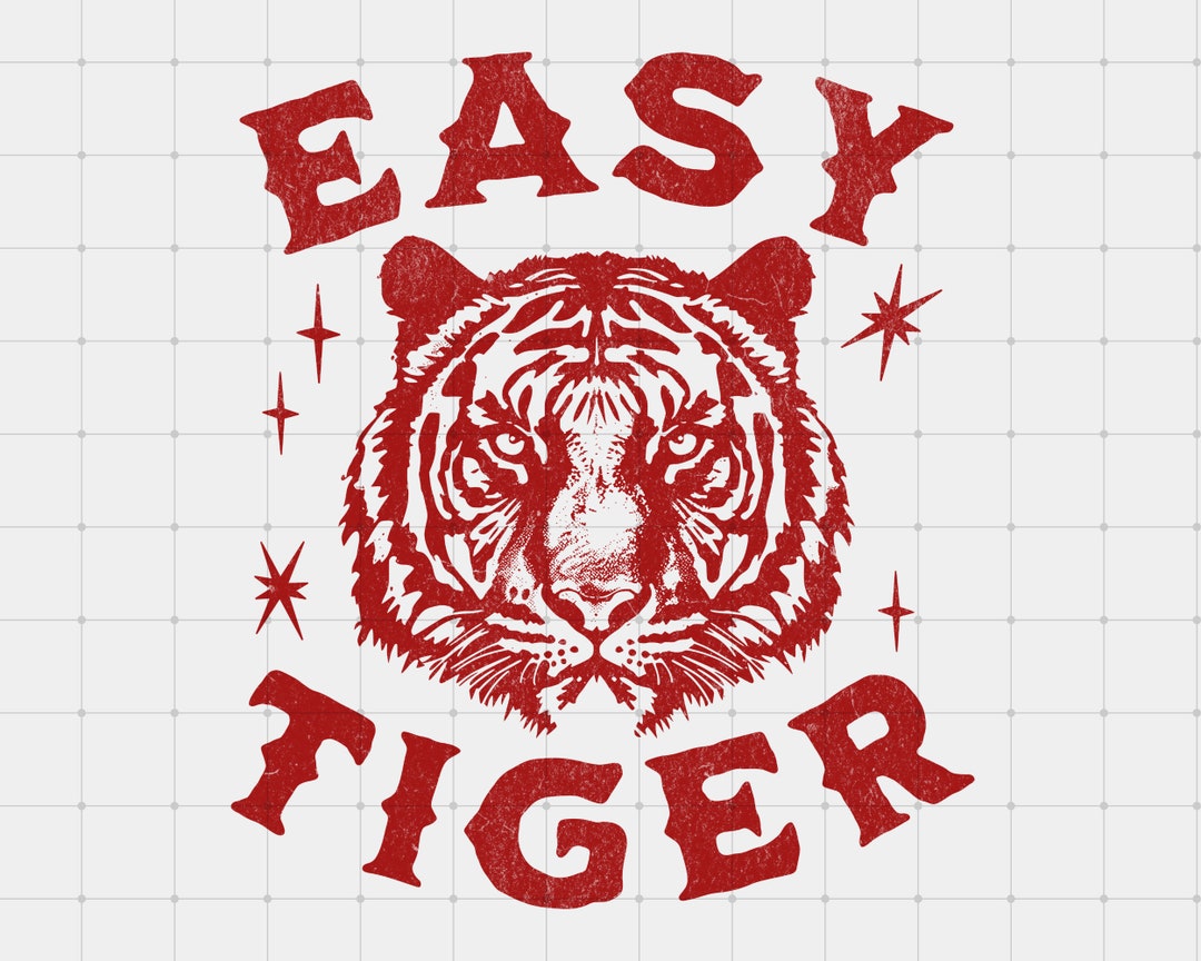 Easy Tiger PNG, Funny Retro Tiger Meme Graphic Printable, POD Design ...