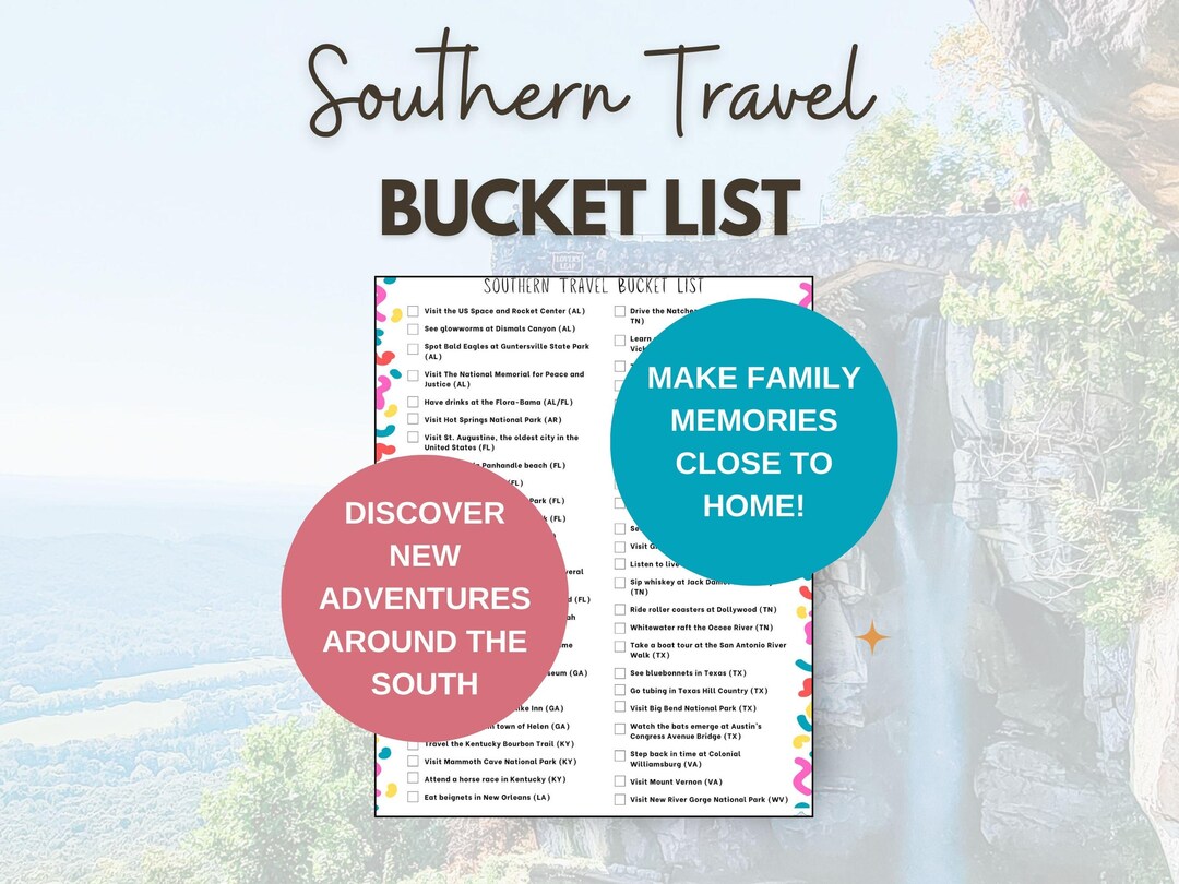 Southern Travel Bucket List | Adventure Ideas for the Southern Traveler ...