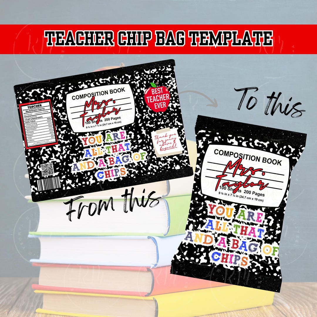 Editable Teacher Chip Bag Template: Back to School Gift (canva Template ...