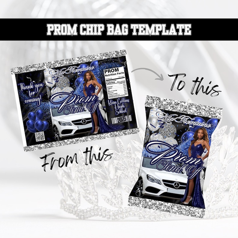 2025 Prom Chip Bag Template, Prom Send off Party Favor, Editable Silver ...