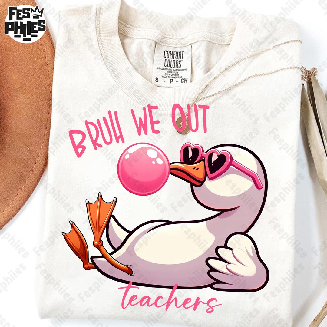Last Day of School Teacher Goose Png, Funny Summer Teacher Png, Schools ...